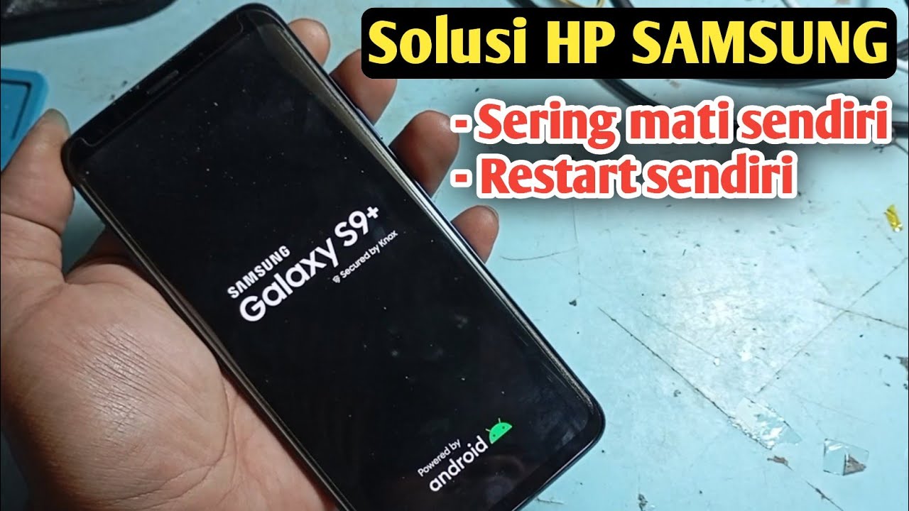 Cara Mengatasi Hp Samsung Mati Sendiri | Restart Sendiri - YouTube