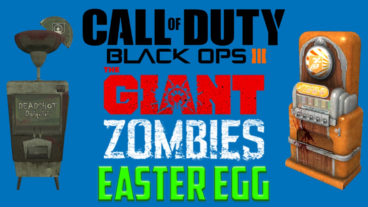 Black Ops 3 Zombies Giant Easter Egg - Unlock Stamin-Up And Deadshot ...
