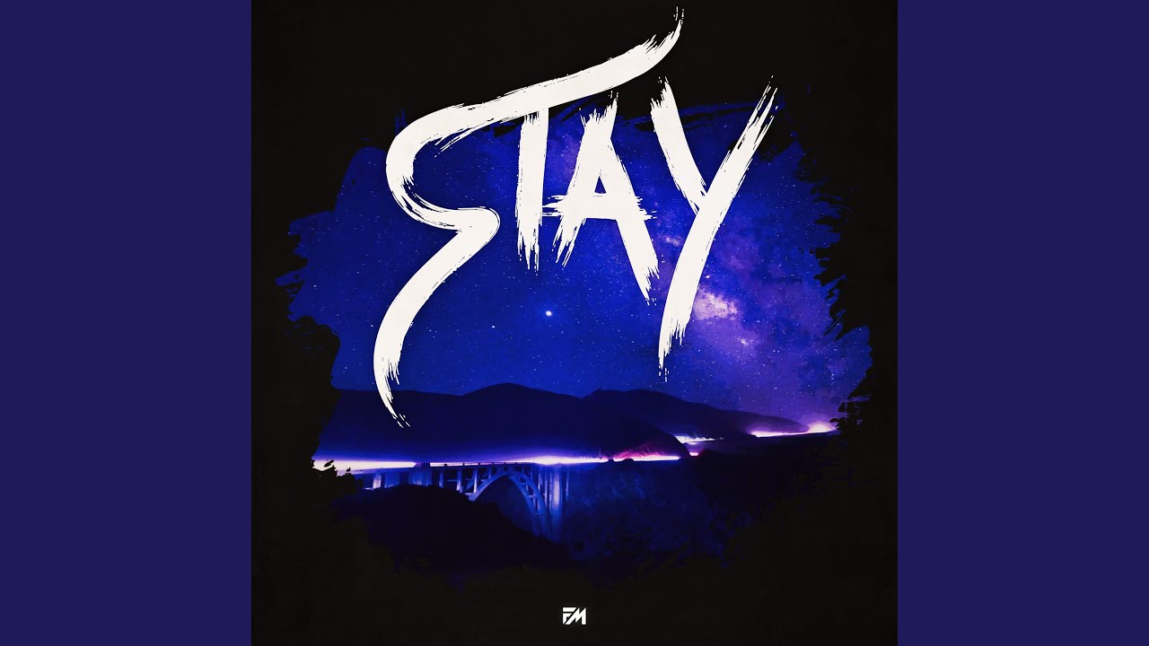 Stay - YouTube