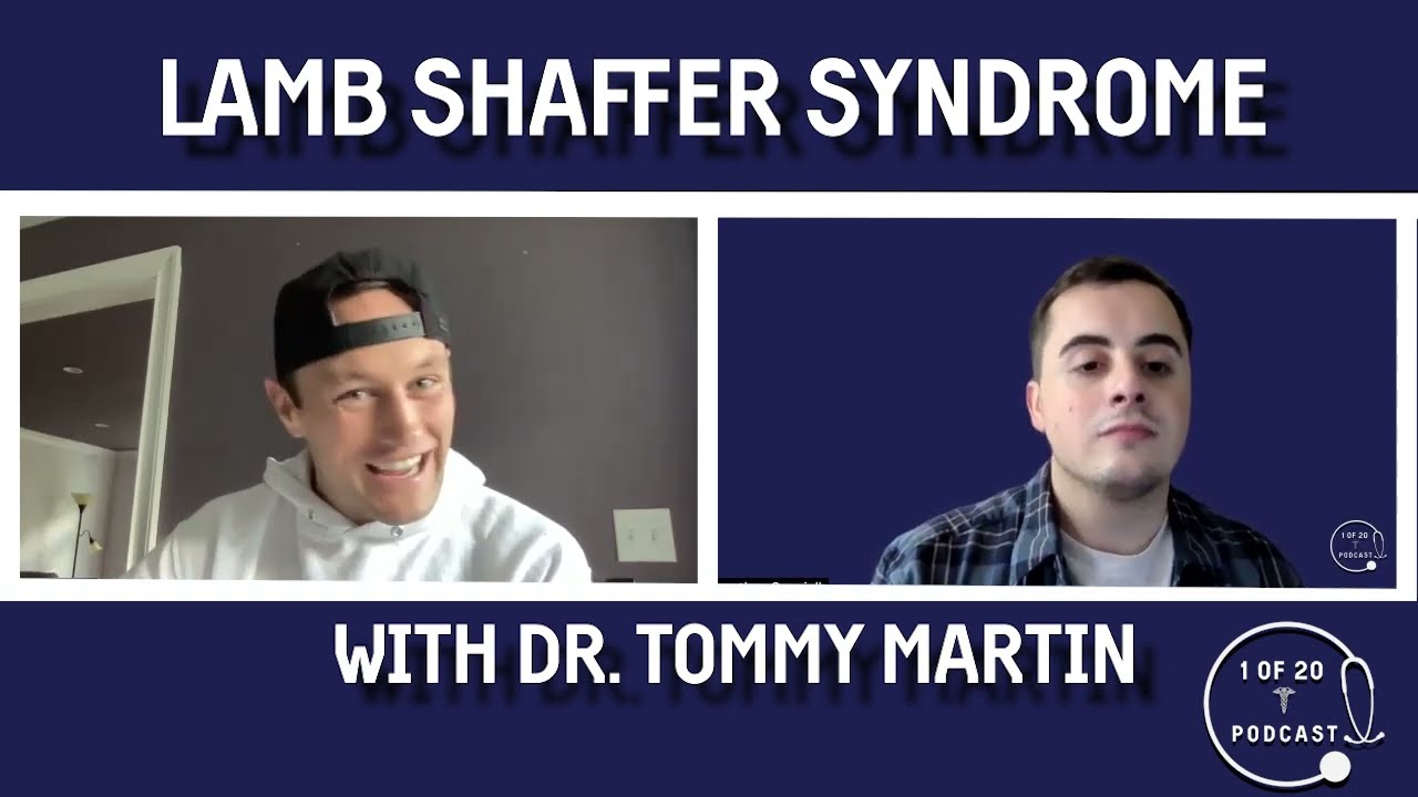 Season 2, Episode 6: Lamb Shaffer Syndrome with Dr. Tommy Martin - YouTube
