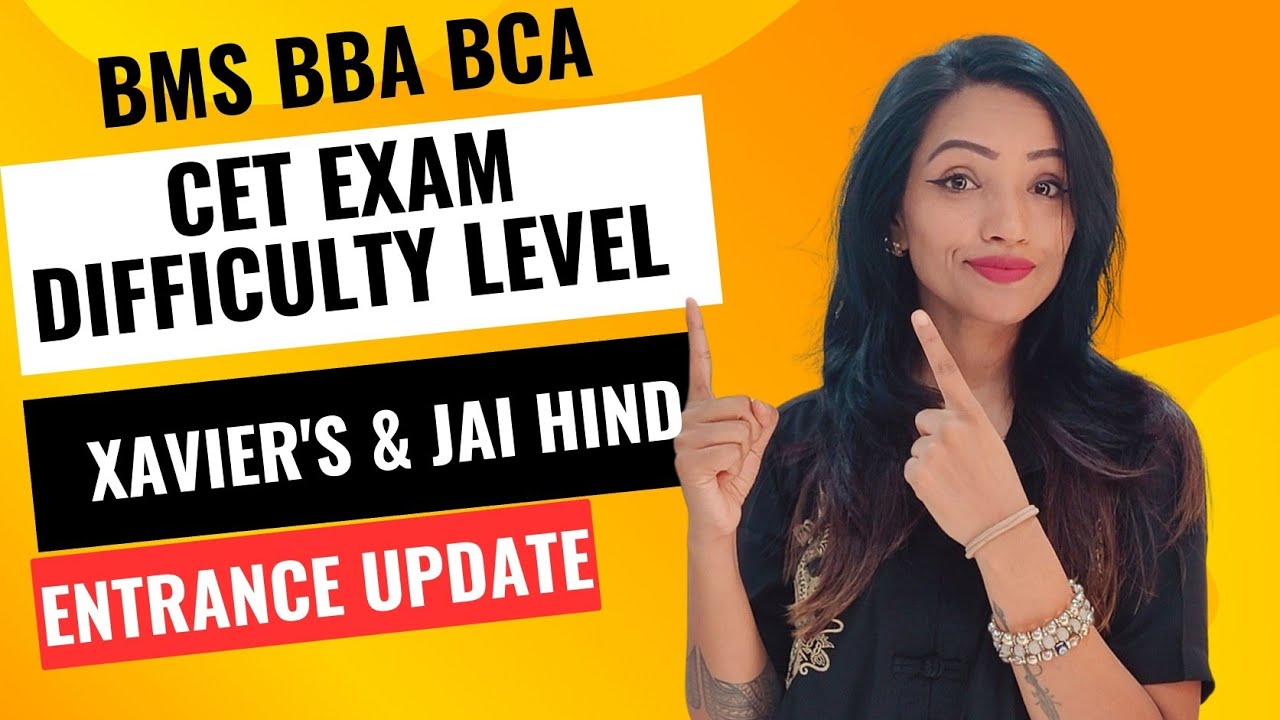 XAVIERS & JAI HIND ENTRANCE EXAM 2024 UPDATE| CET BBA BMS BCA ...