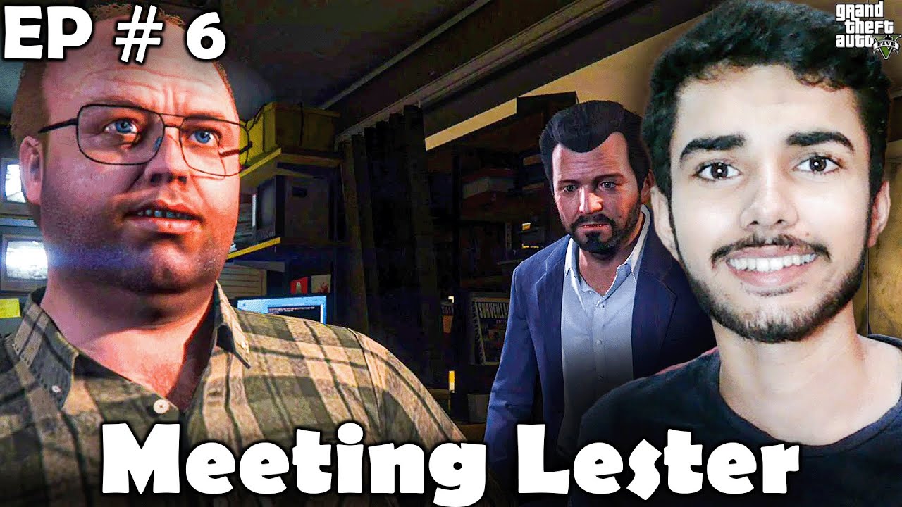 Michael meet Lester After a Long time | GTA V | Story Mode | Ep # 6 - YouTube