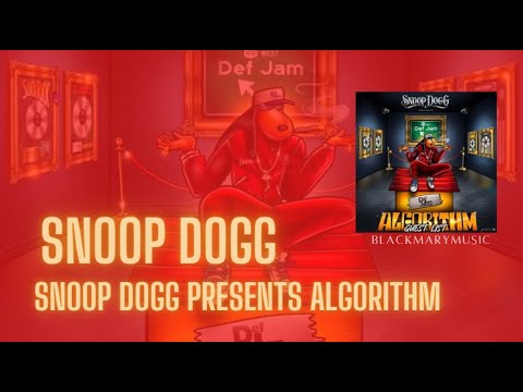 Snoop Dogg – Snoop Dogg Presents Algorithm 2021 BKM - YouTube