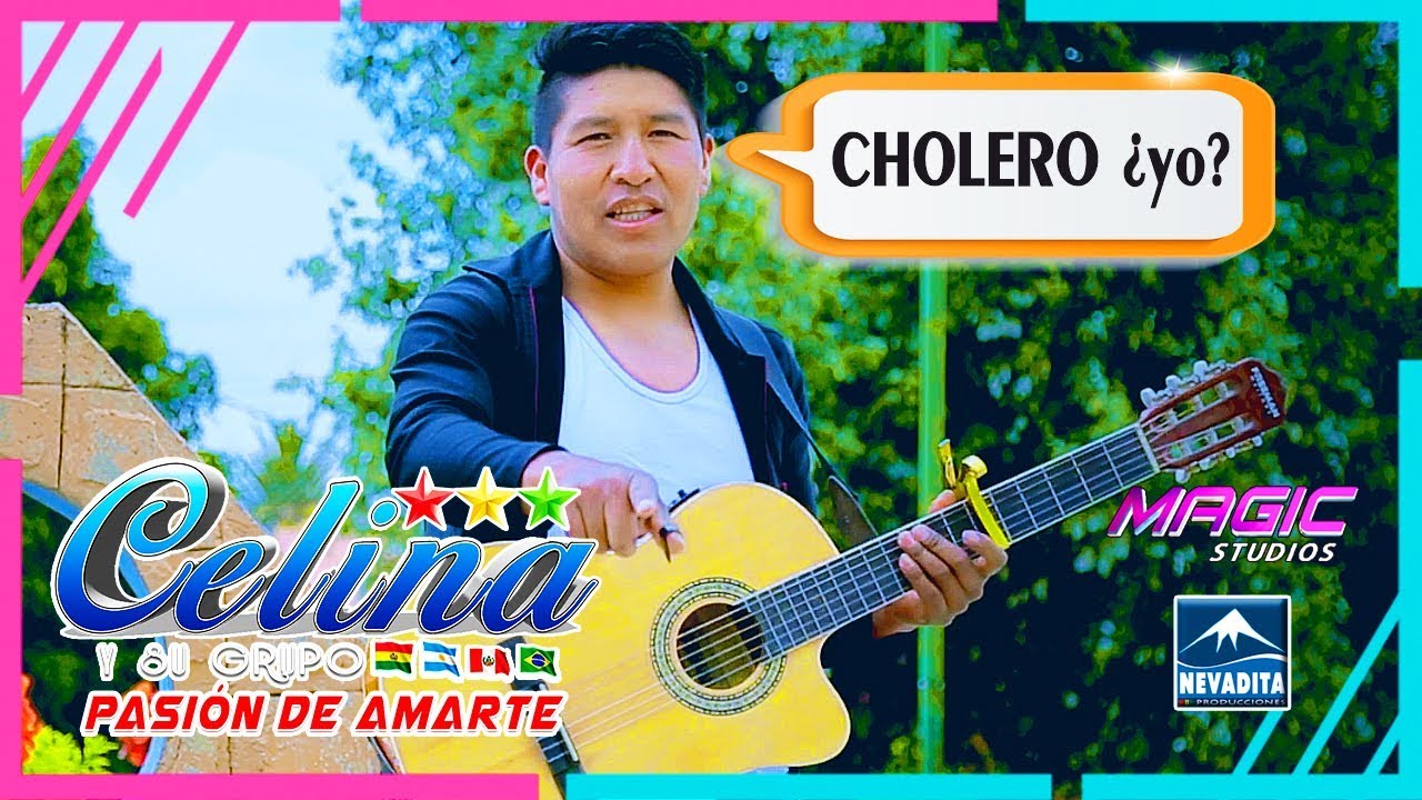 CELINA TICONA - cholero [OFICIAL 2019] NEVADITA PRODUCCIONES - YouTube