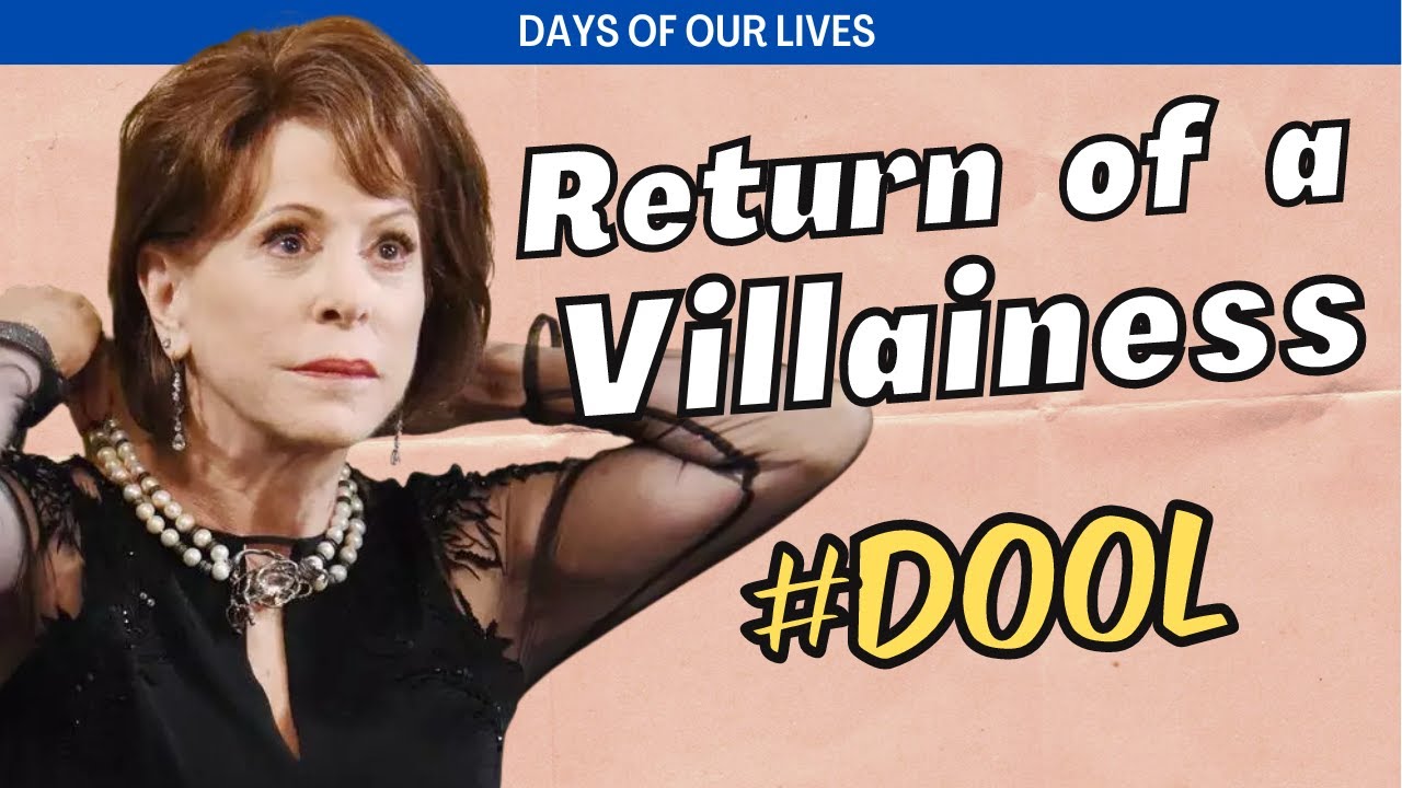 Days of our Lives Coming and Goings: Vivian Alamain is Back #DOOL - YouTube