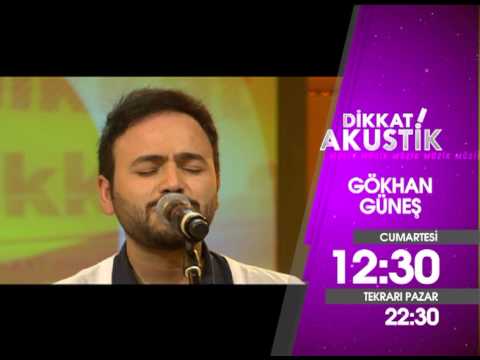 DIKKAT AKUSTIK GOKHAN GUNES (tanıtım videosu)