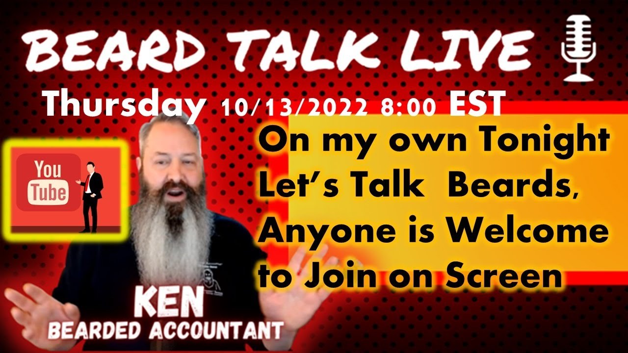 Beard Talk Live with Bearded Accountant (Ken) - YouTube
