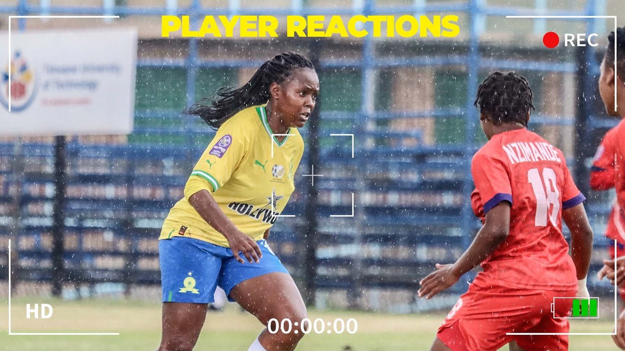 Mamelodi Sundowns Ladies vs TUT | Player Reactions - YouTube