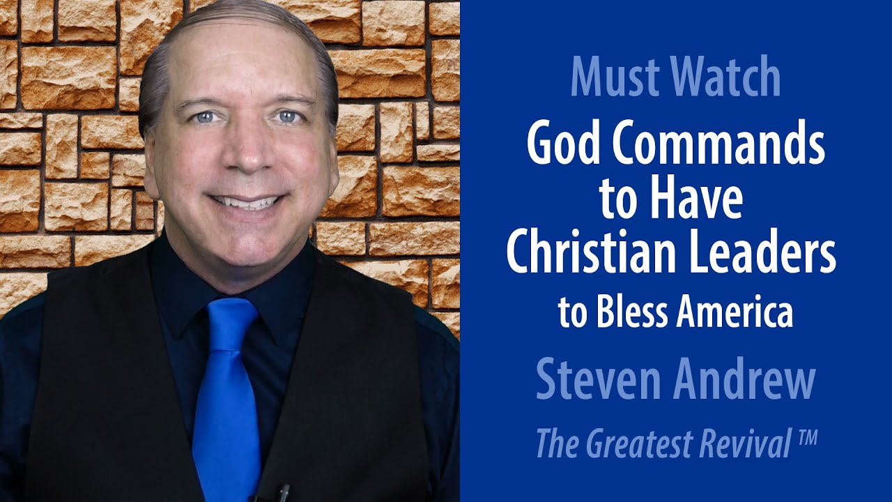 How to Have Godly Leaders and Be Blessed! | Steven Andrew - YouTube