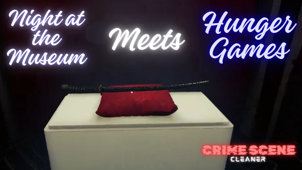 Night at the Museum x Hunger Games? || Crime Scene Cleaner || Part 8 ...