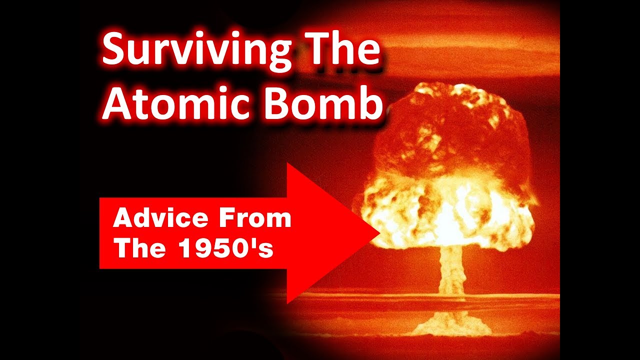 How To Survive The Atomic Bomb - YouTube