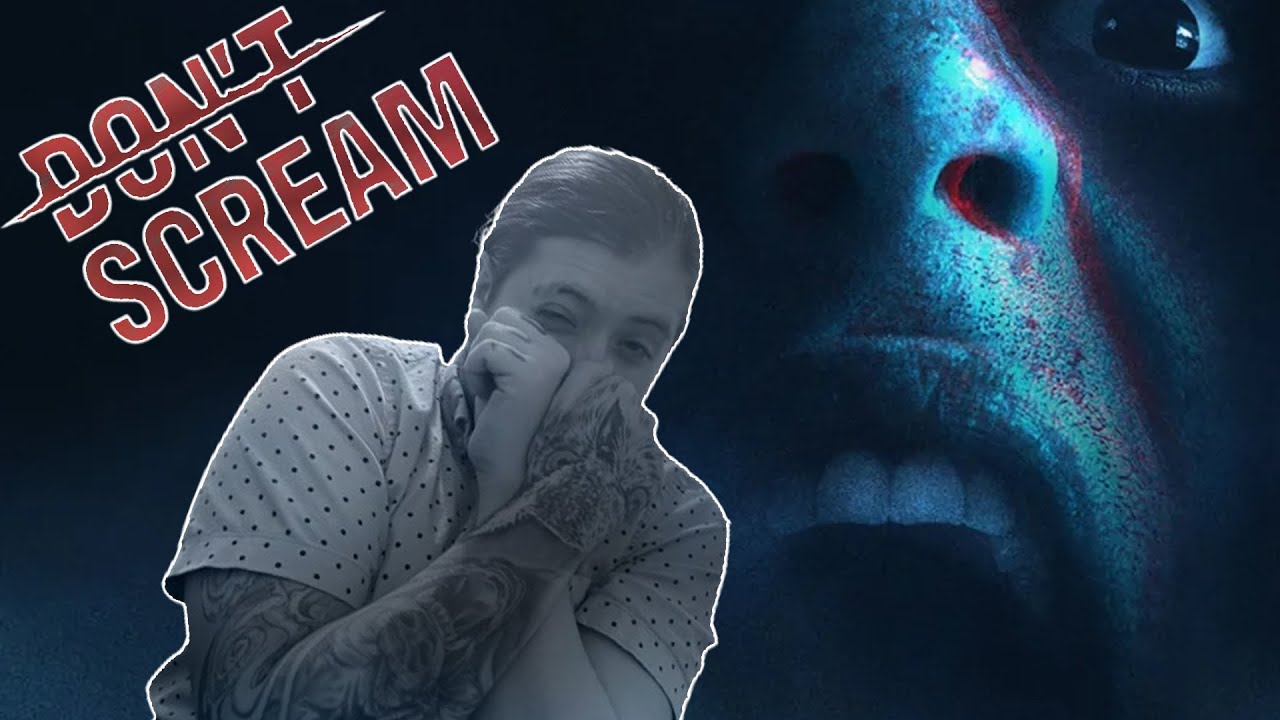 The Most Scared I've Ever Been! (Don't Scream) - YouTube