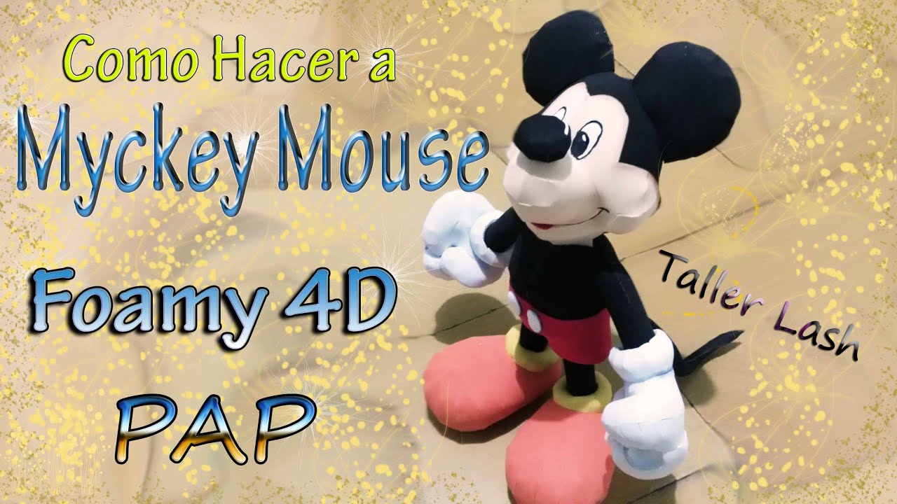 Mickey Mouse en Fomy 4d (parte #1) - YouTube