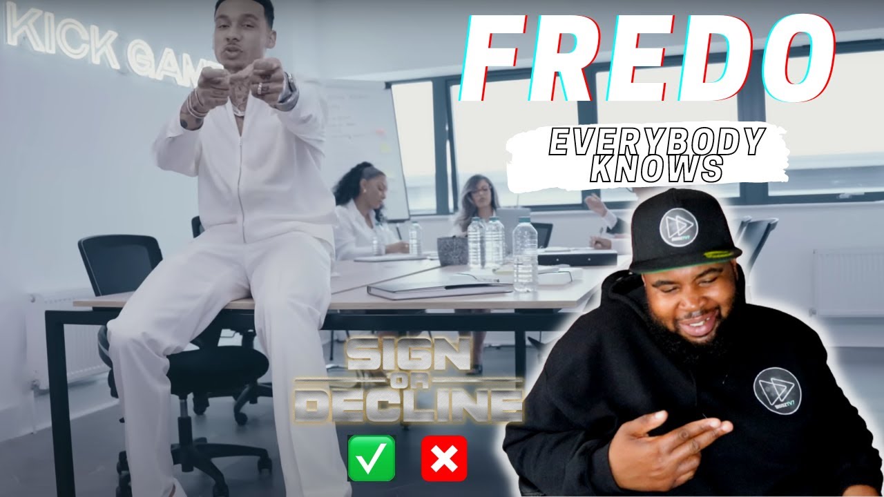 Fredo - Everybody Knows || Sign Or Decline - YouTube