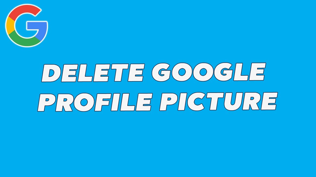 How To Delete Google Profile Picture | Remove Profile Photo From Google ...