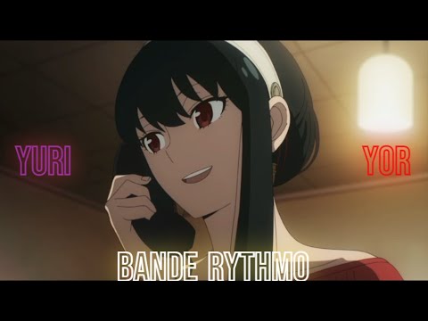 bande rythmo : yor et yuri - YouTube