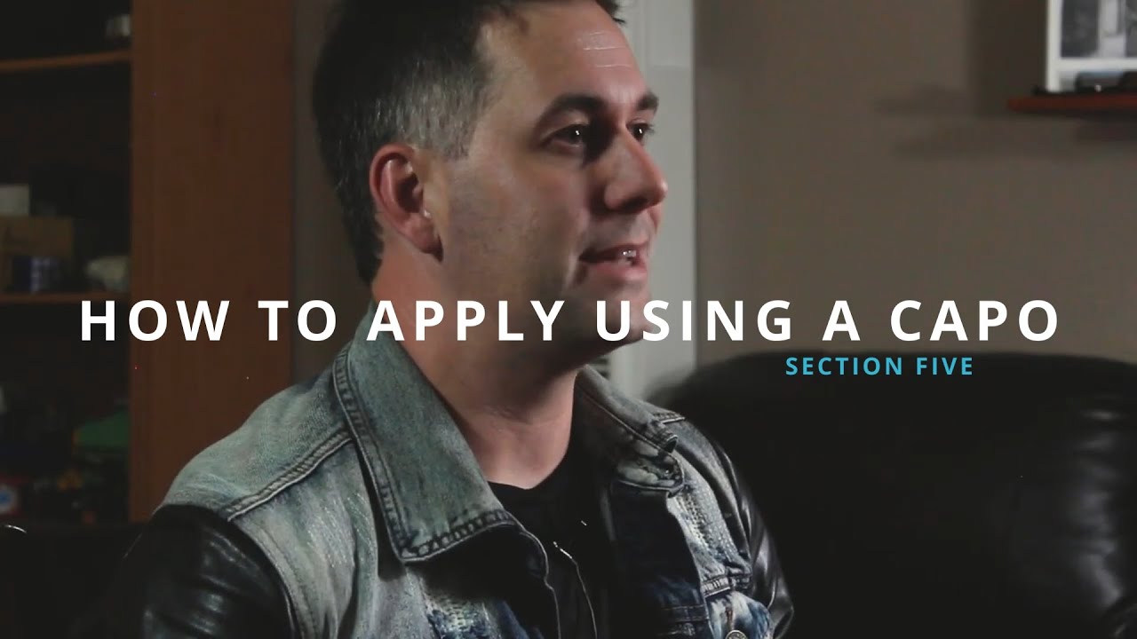 HOW TO APPLY USING A CAPO - YouTube