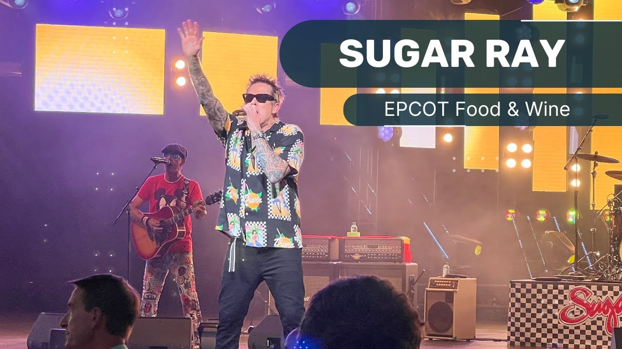 Sugar Ray Performing Live at EPCOT | Food & Wine | Eat to the Beat 2023 ...