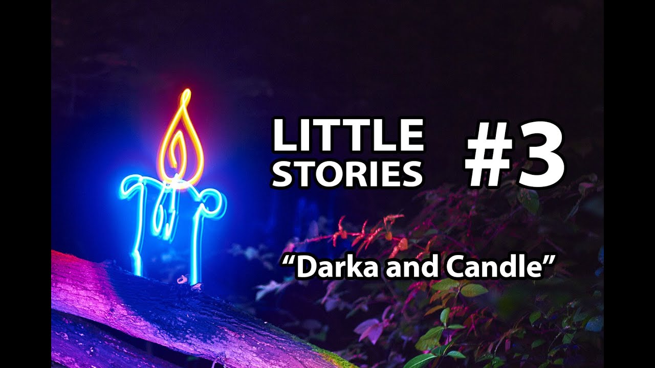 Light painting stop-motion animation Little stories #3 "Darka and ...