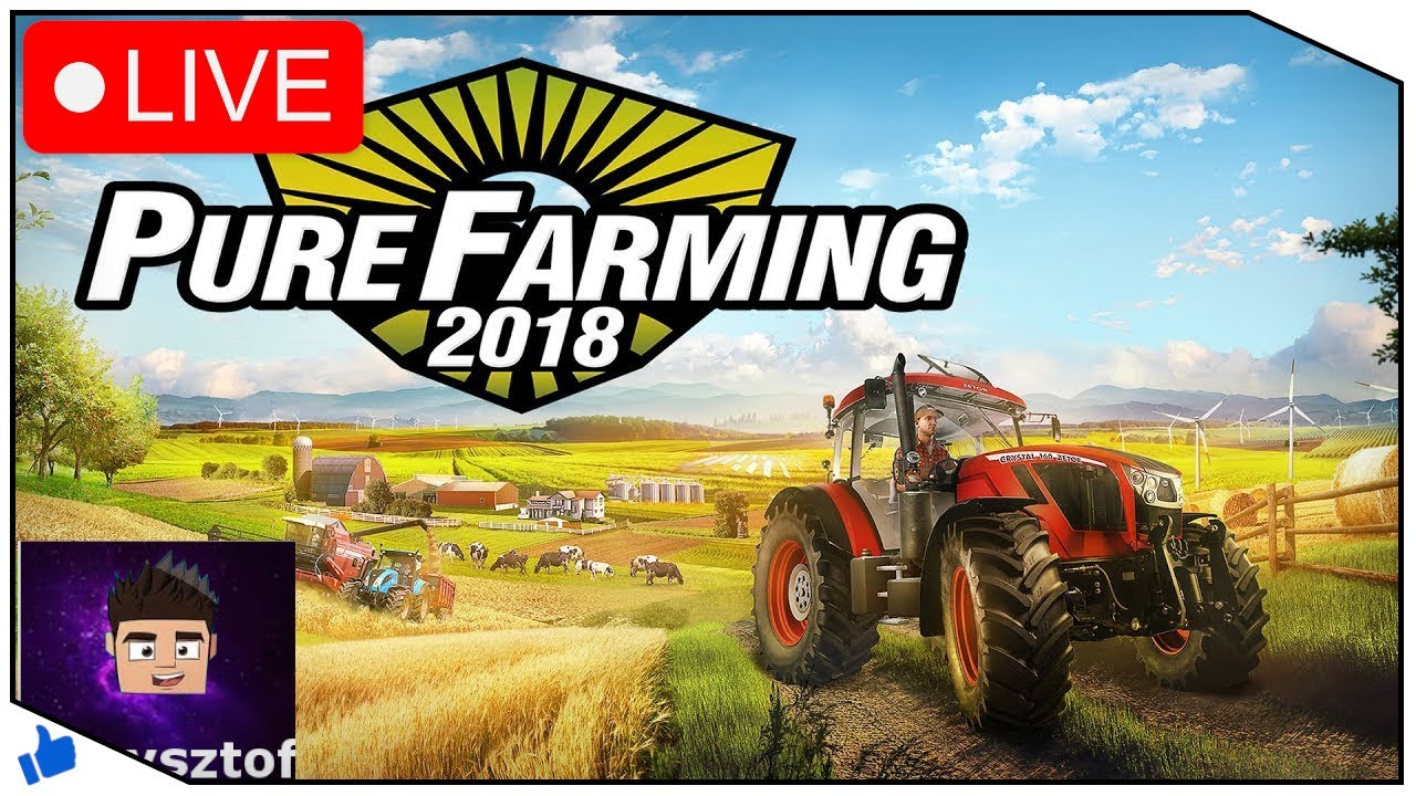 Pure Farming 2018 SPRAWDZAMY NOWA GRA - YouTube