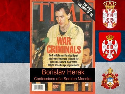 Borislav Herak - Confessions of a Serbian Monster - YouTube