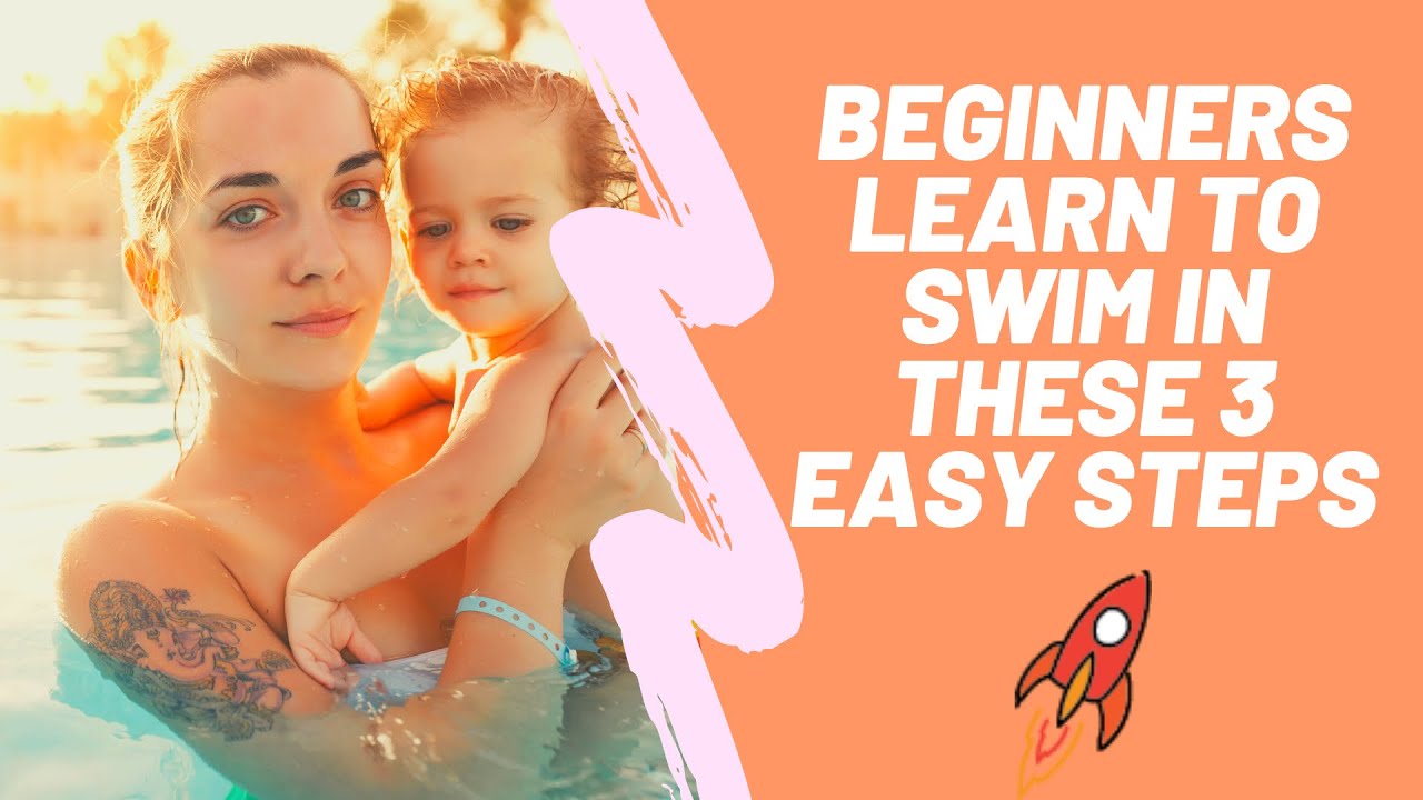 Swim Lessons for Beginners - Learn in 3 Steps - YouTube