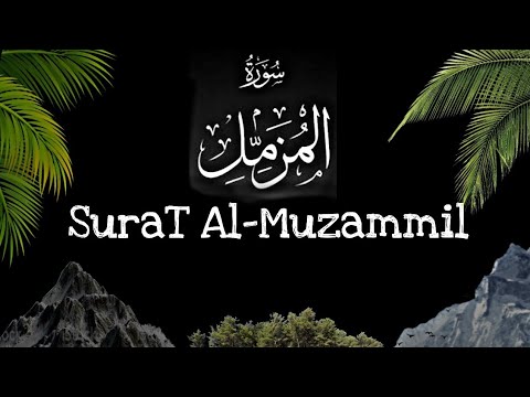 Surat Al-Muzammil Complete | Way of Islam - YouTube
