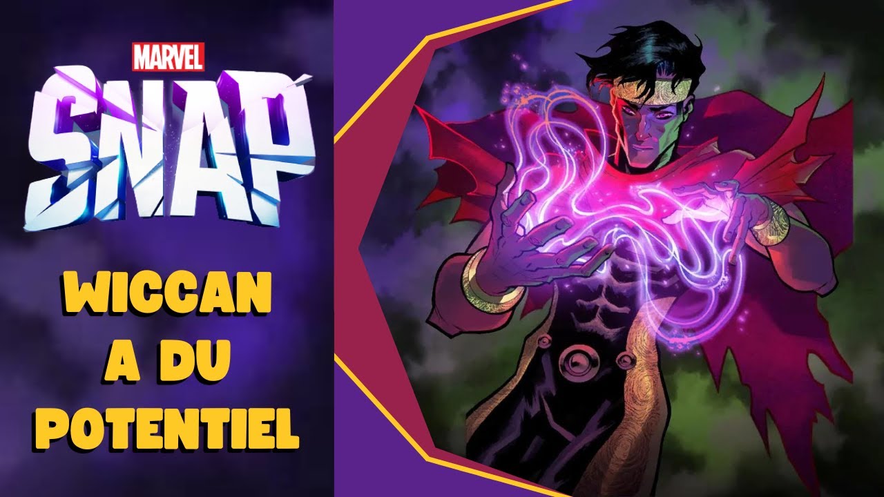 Wiccan A Du Potentiel - Marvel Snap #200 - YouTube