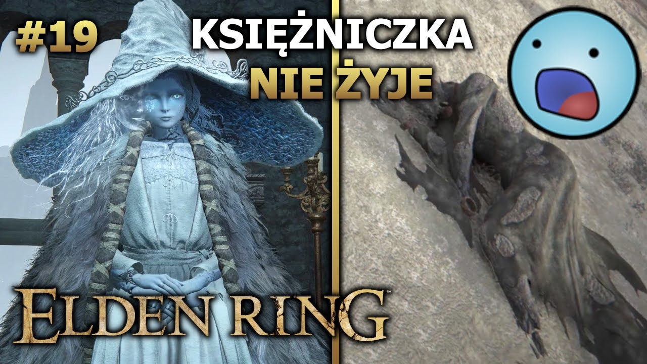 KSIĘŻNICZKA RANIA NIE ŻYJE | ELDEN RING Z GUCIEM #19 - YouTube