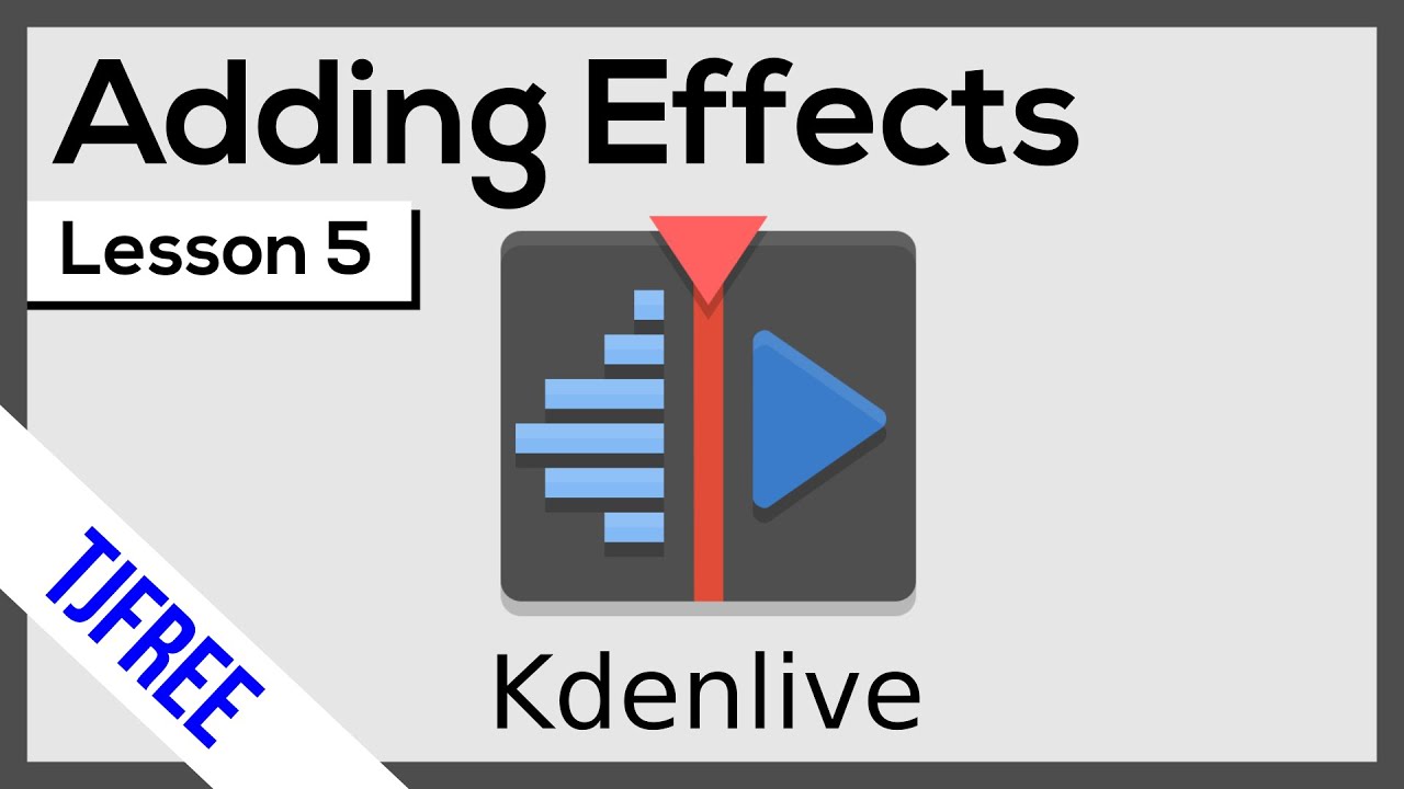 Kdenlive Lesson 5 - Video and Audio Effects - YouTube