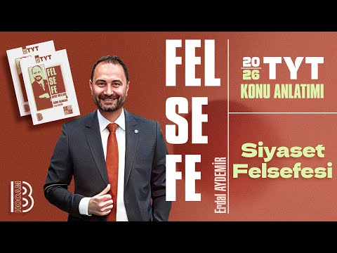 8) TYT Felsefe Kampı - Siyaset Felsefesi - Erdal Aydemir - 2026