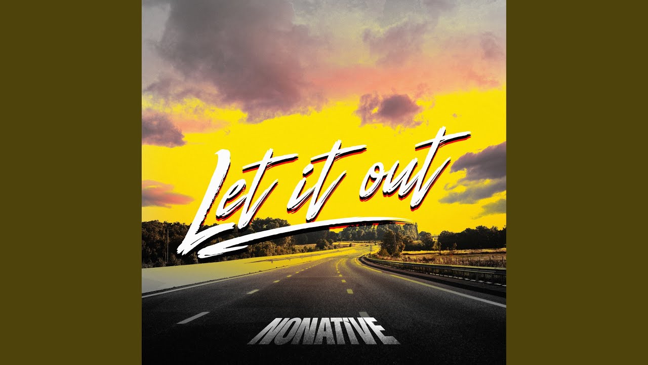 Let It Out - YouTube