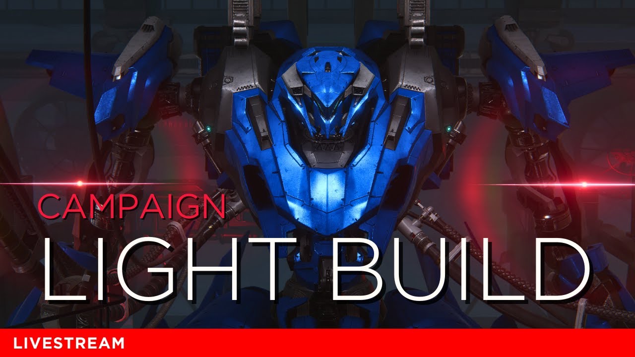 I'm addicted to light movement builds - Armored Core 6 Campaign LIVE ...