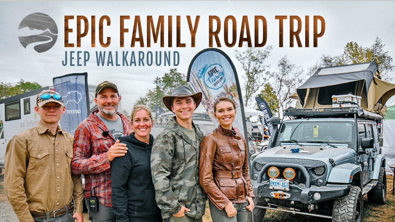 Epic Family Road Trip - Jeep Walkaround - YouTube