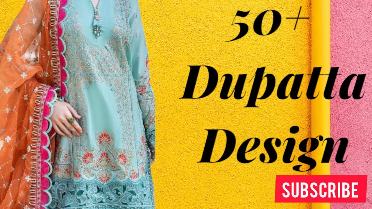 50+ Dupatta design ideas | latest new Dupatta for dresses #trending # ...