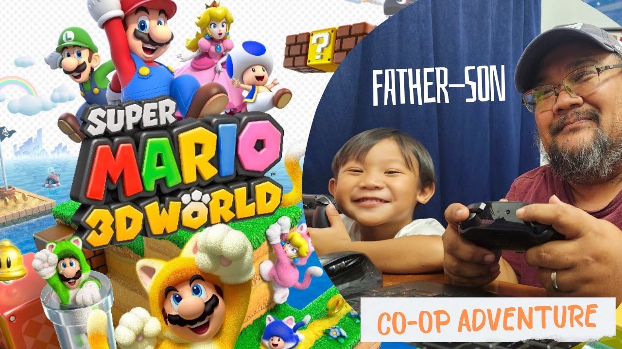 Father-Son Co-op Adventure: Frank and Franco Play Super Mario 3d World ...