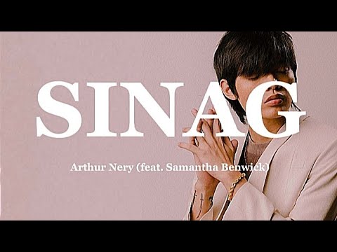 Arthur Nery (feat. Samantha Benwick) - Sinag - YouTube