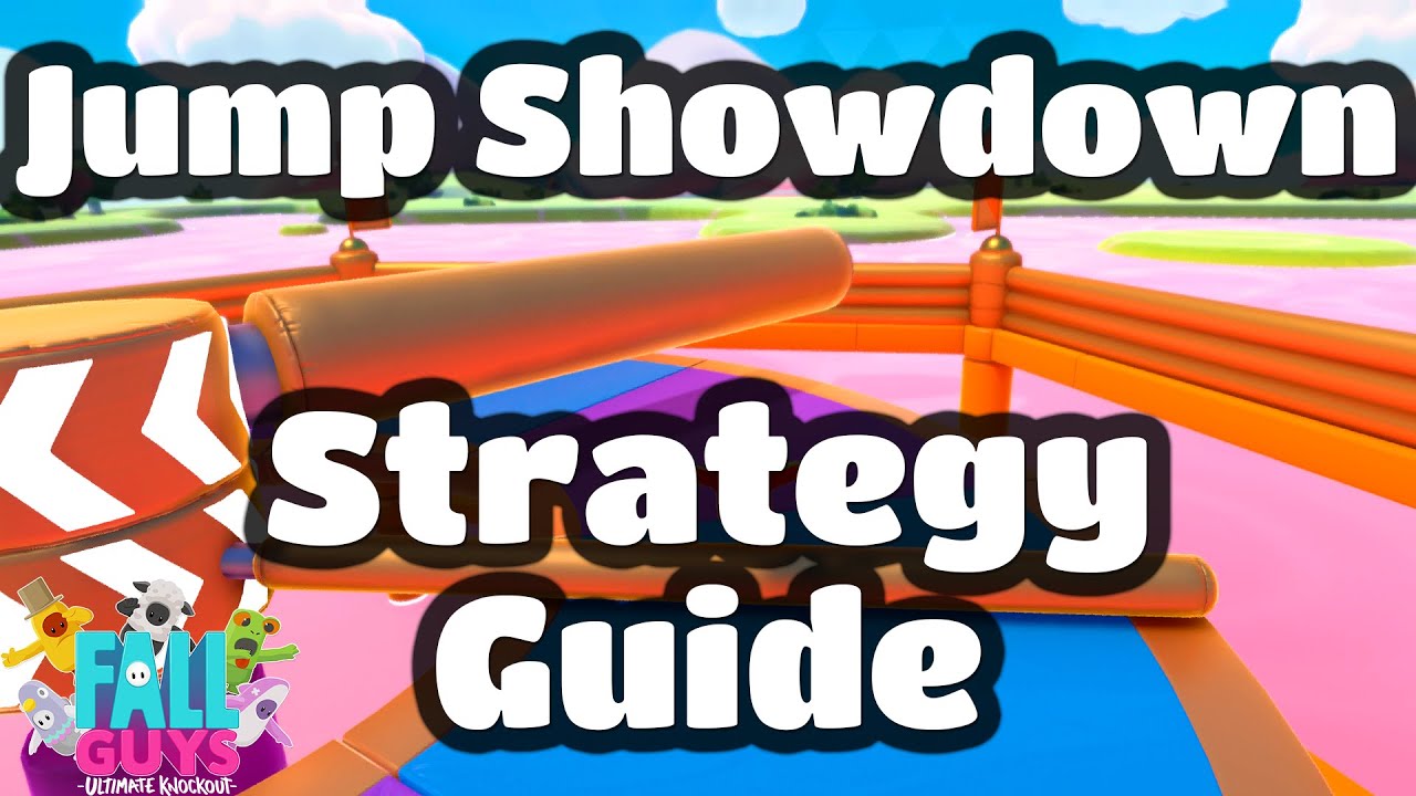 Jump Showdown Finale Strategy Guide Fall Guys - YouTube