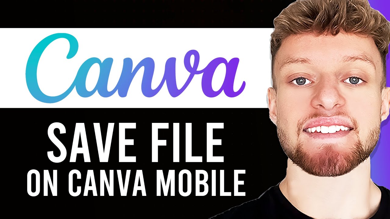 How To Save File on Canva Mobile App - YouTube