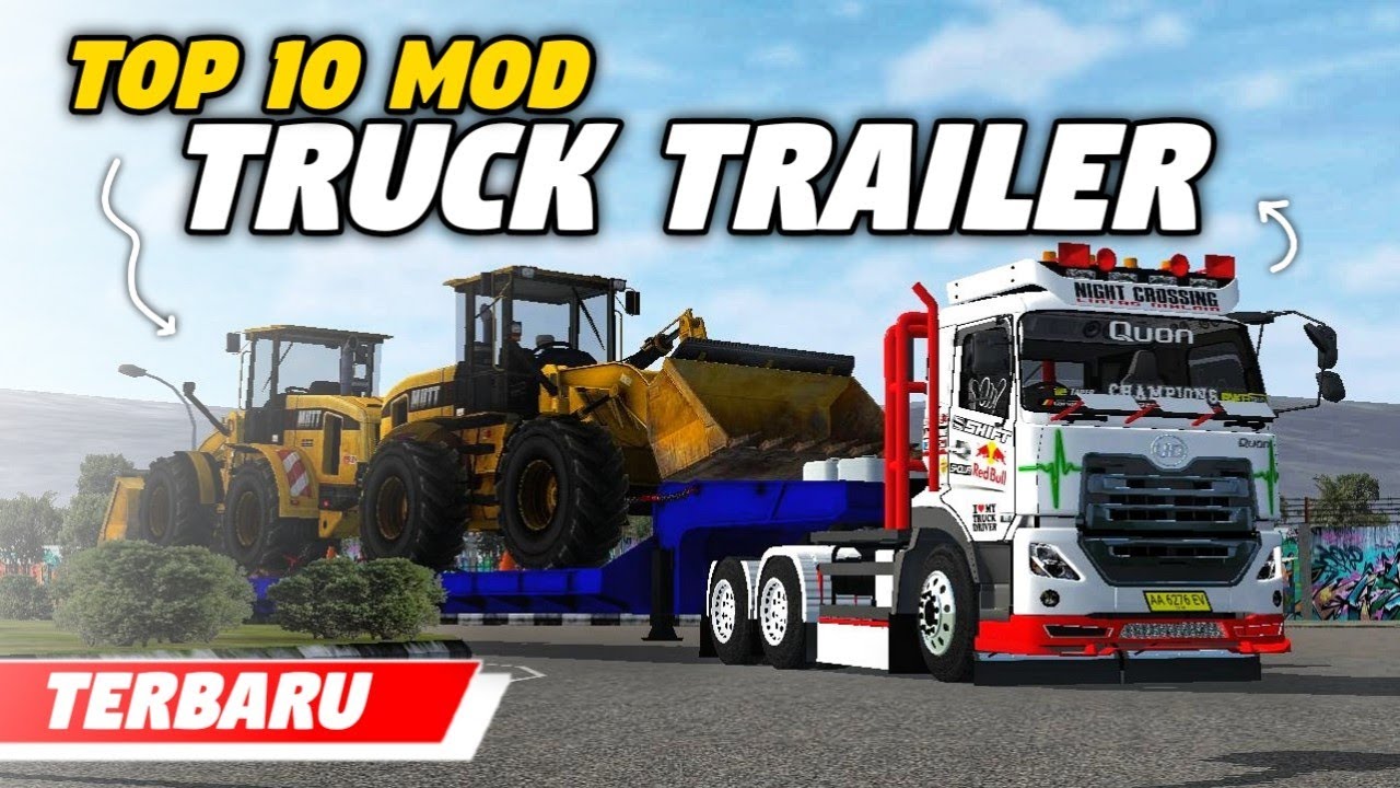 TOP 10 MOD TRUCK TRAILER TERBARU | MOD BUSSID TERBARU - YouTube