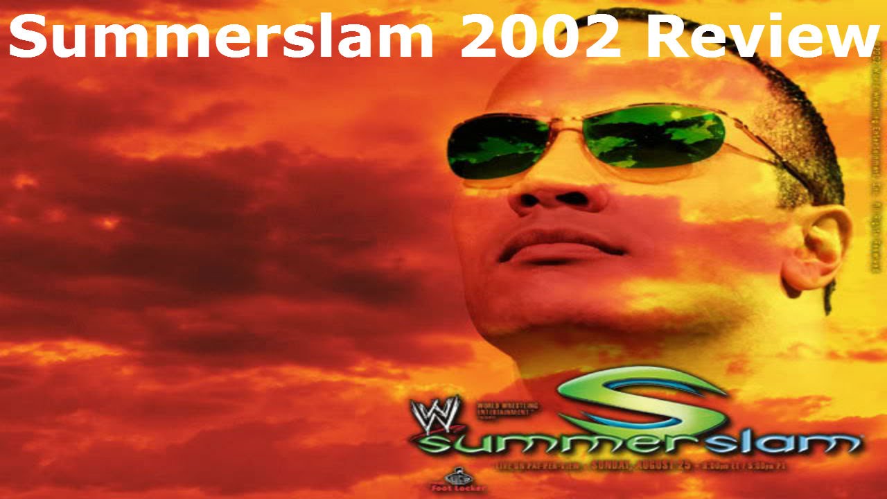WWE Summerslam 2002 Review - YouTube