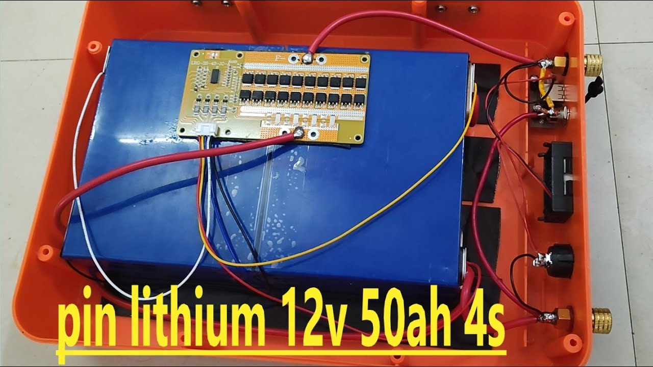 hướng dẫn nắp ráp pin lithium 12v 50ah hệ 4s từ A - Z giá rẻ - YouTube