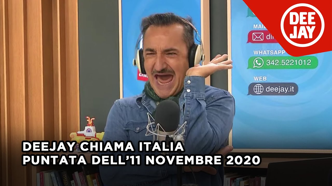 Deejay Chiama Italia - Puntata del 11 novembre 2020 - YouTube