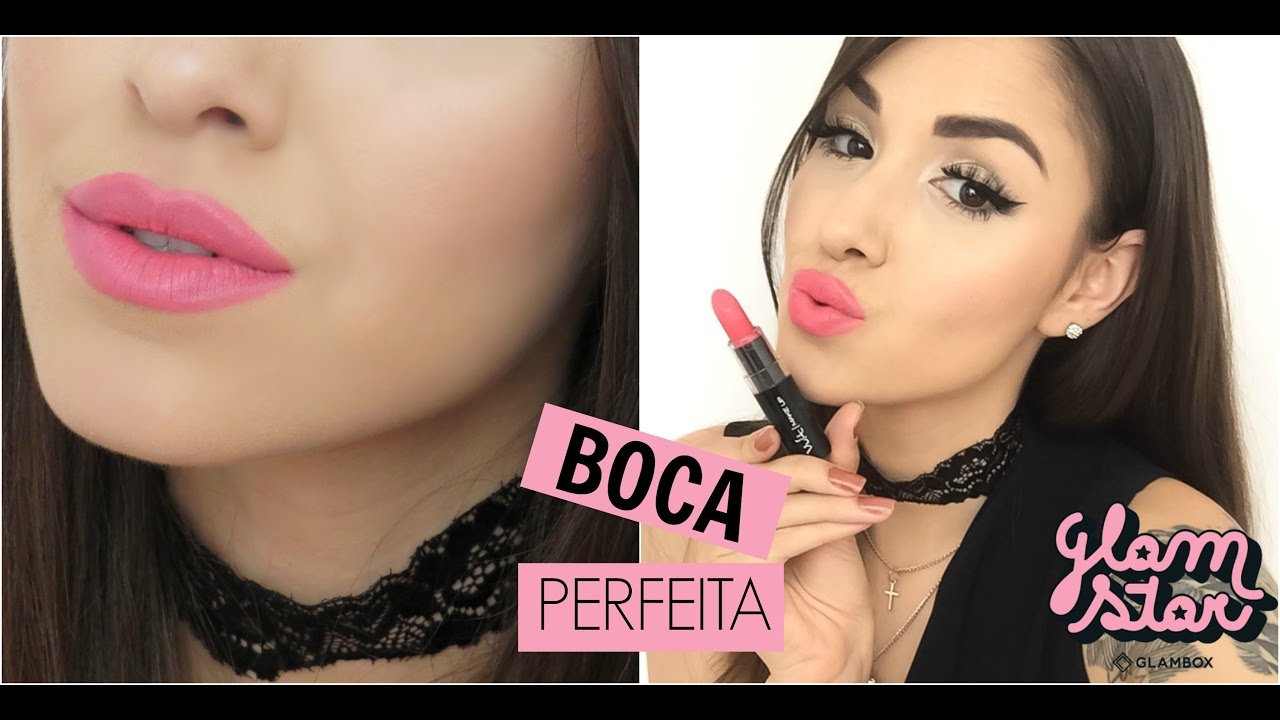 Como fazer a Boca Perfeita + GlamStar 2017 - YouTube