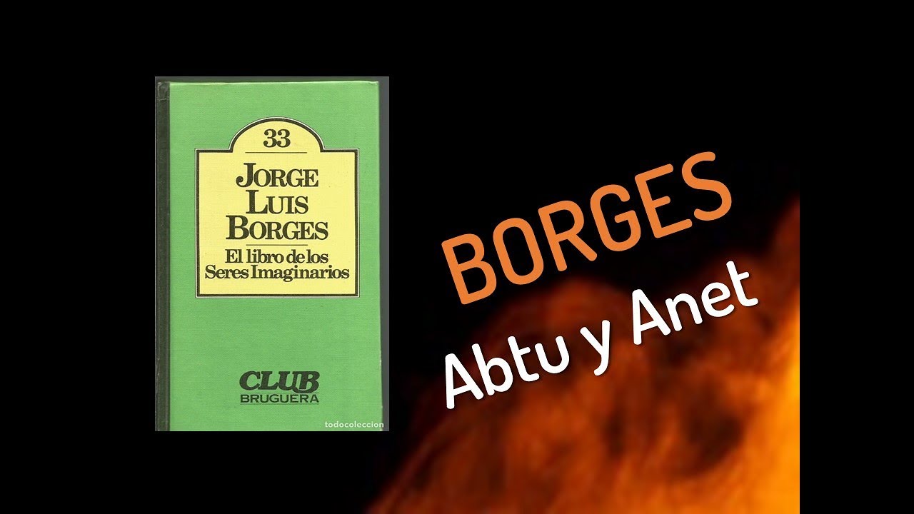 Audiorrelato - Abtu y Anet - Jorge Luis Borges - YouTube