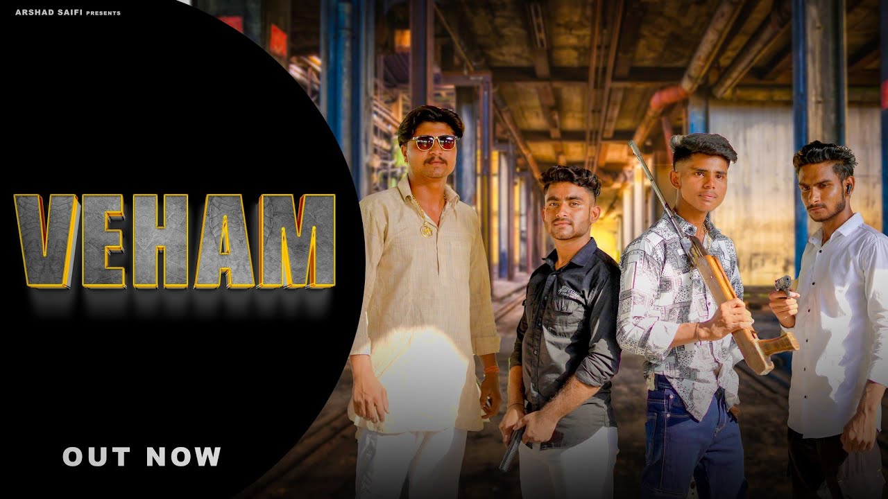 VEHAM II Arshad Saifi II Kamil Saifi II Aadil Saifi II New Haryanvi ...