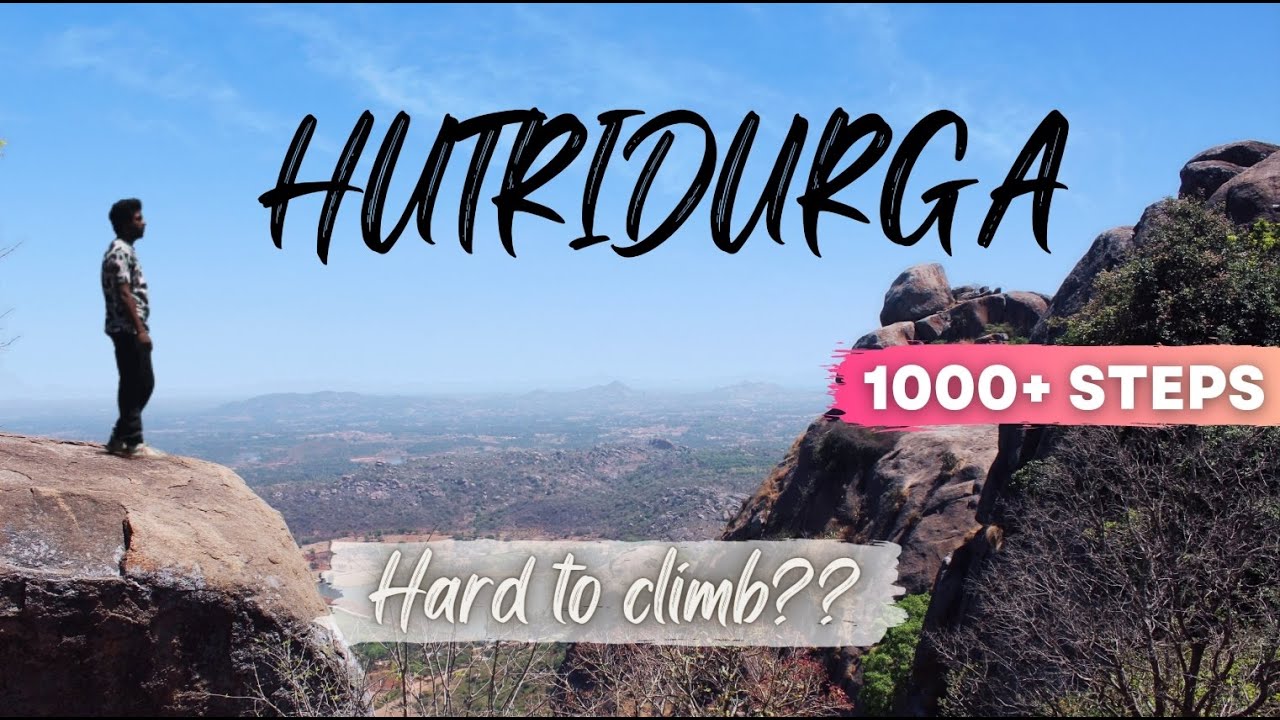 Hutridurga trek | Is it hard to climb?? | Uttari Betta | Unexplored ...