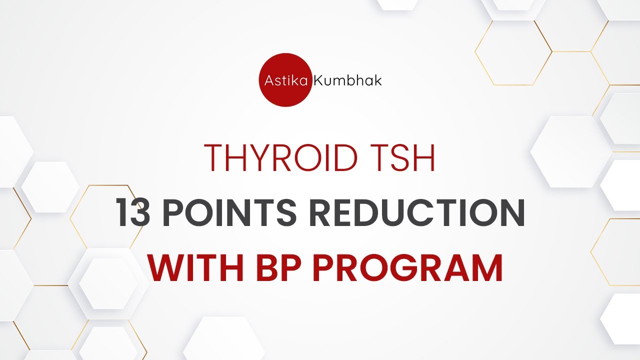 thyroid TSH 13 points reduction with BP program - YouTube