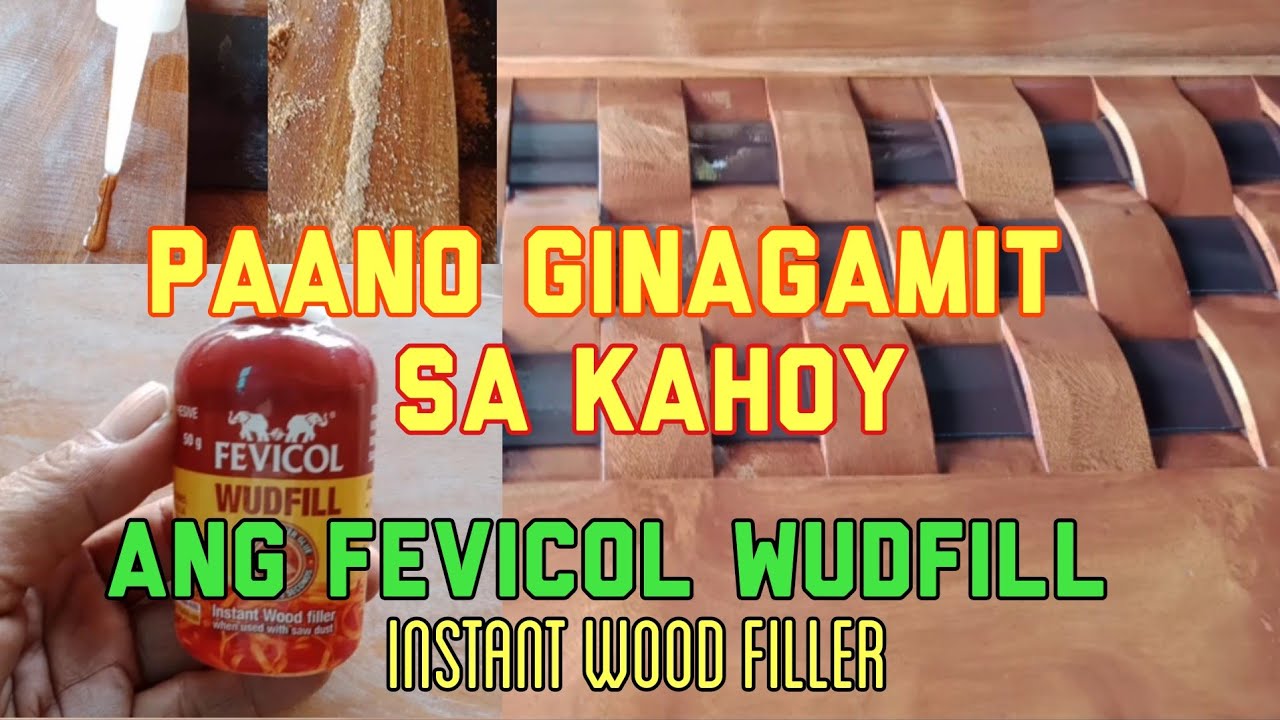 Paano ginagamit sa kahoy ang fevicol wudfill instant wood filler - YouTube