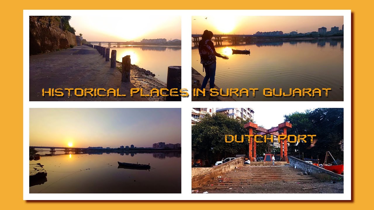 Dutch Port: Port in Surat Gujarat. सूरत गुजरात में डच बंदरगाह. - YouTube